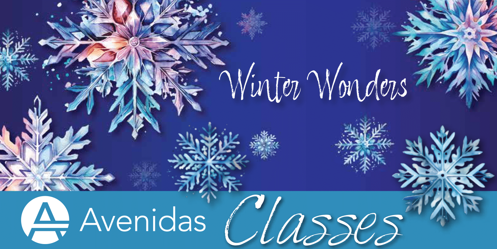 Register December 4 for Winter 2023 Classes - Avenidas